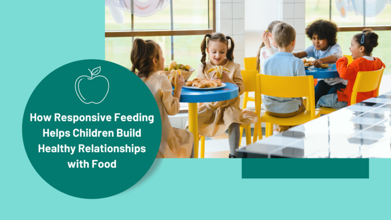 How Responsive Feeding Helps Children - Upper Canada Child Care