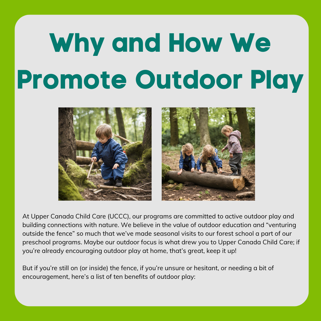Why and How We Promote Outdoor Play - Upper Canada Child Care